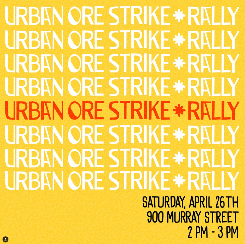 Strike by Wobblies at Urban Ore in Berkeley, CA Enters Fifth Week | It ...
